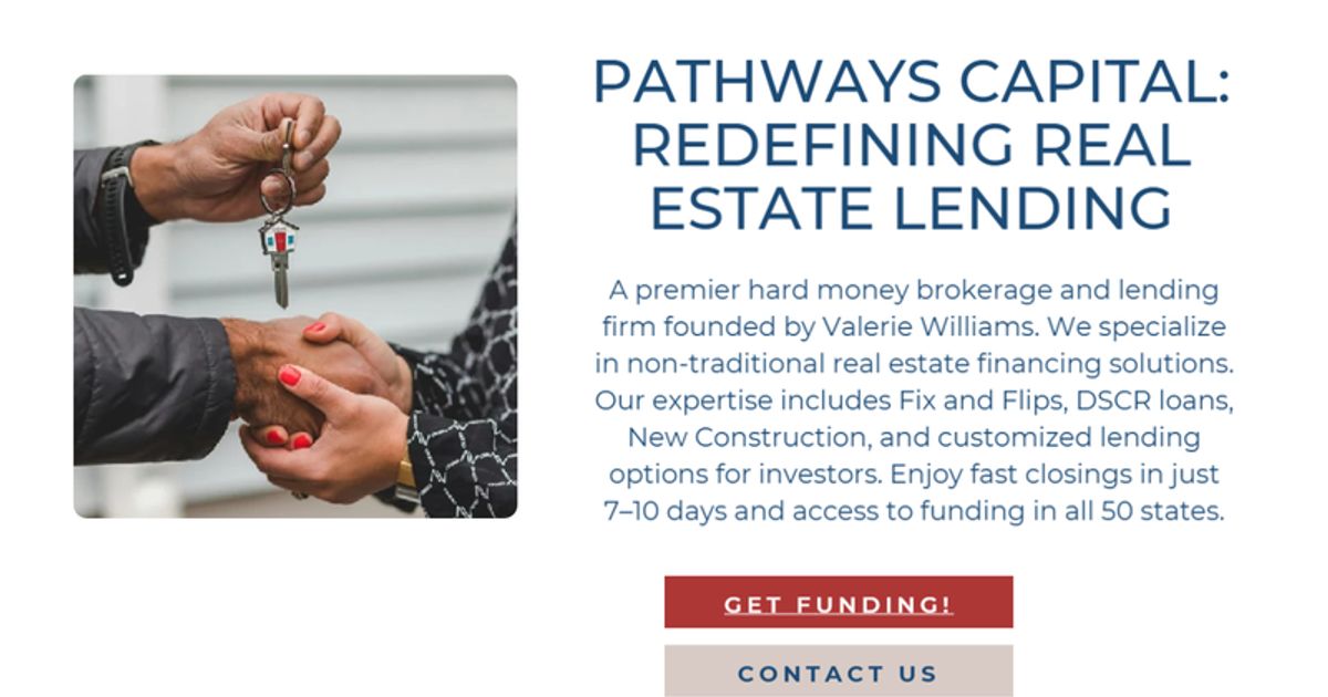 Pathways Capital | Premier Hard Money Brokerage